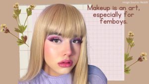 The art of makeup for Femboys: A beginner’s guide
