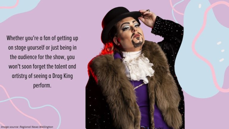 Different Drag Performers: Everything You Need to Know About Drag King