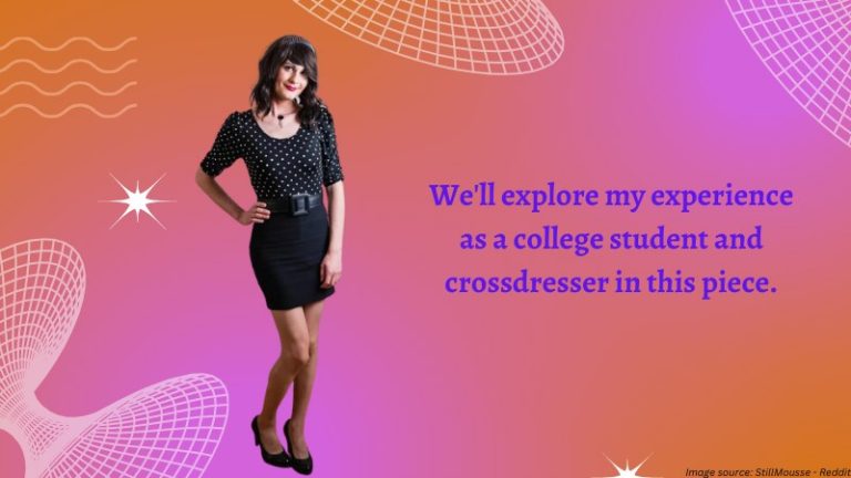 College Crossdresser: Unlocking the Freedom of Self-Expression