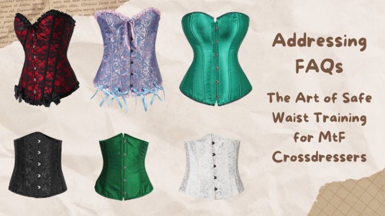 The Art of Safe Waist Training for MtF Crossdressers