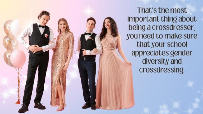 Crossdressing on Prom Night: Preparation, Fashion Tips, and Safety Guide