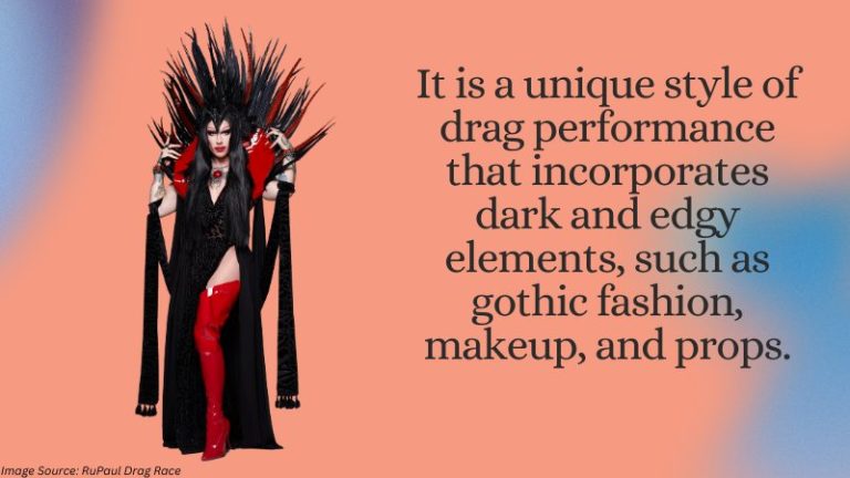 Drag Performers : Everything about Goth Drag Queen
