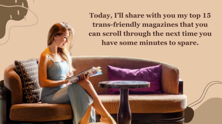 15 Best Transgender-Friendly Magazines and Publications