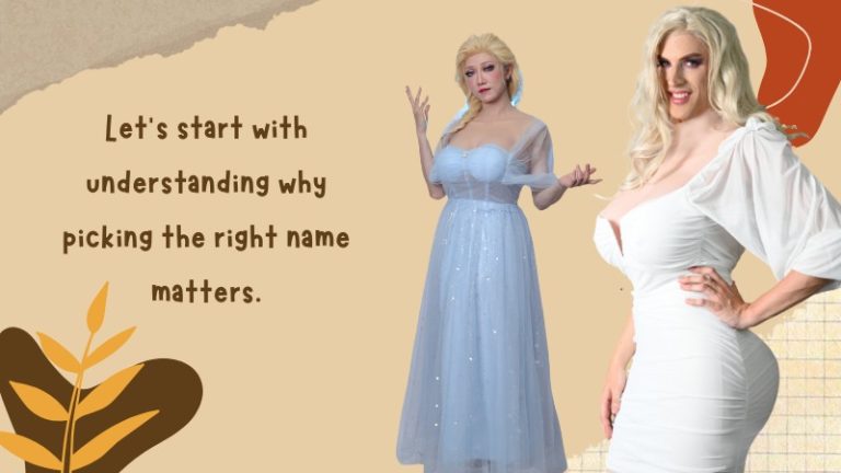 Best Transgender Names: How Did You Choose Your Feminine Name?