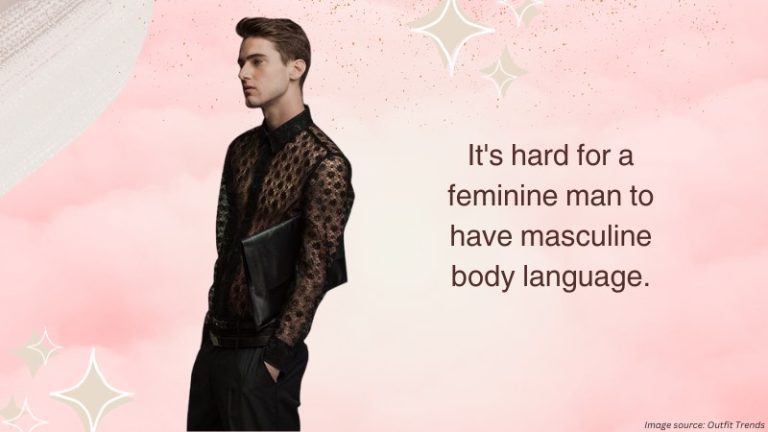 The Best Fashion Choices Of Feminine Men