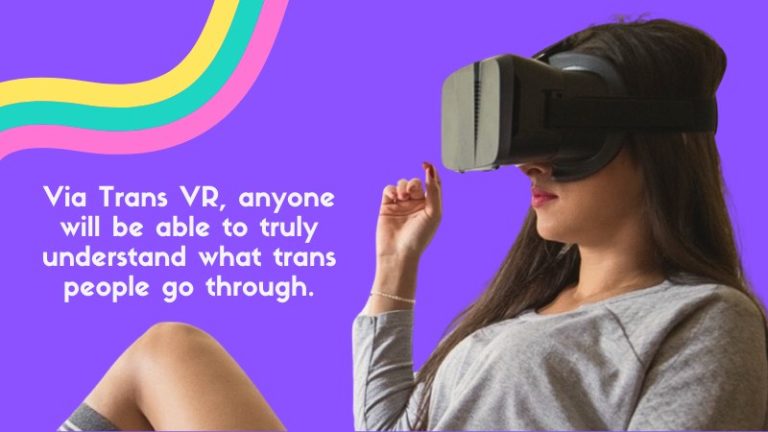 What Is Trans VR and Why You Should Try It